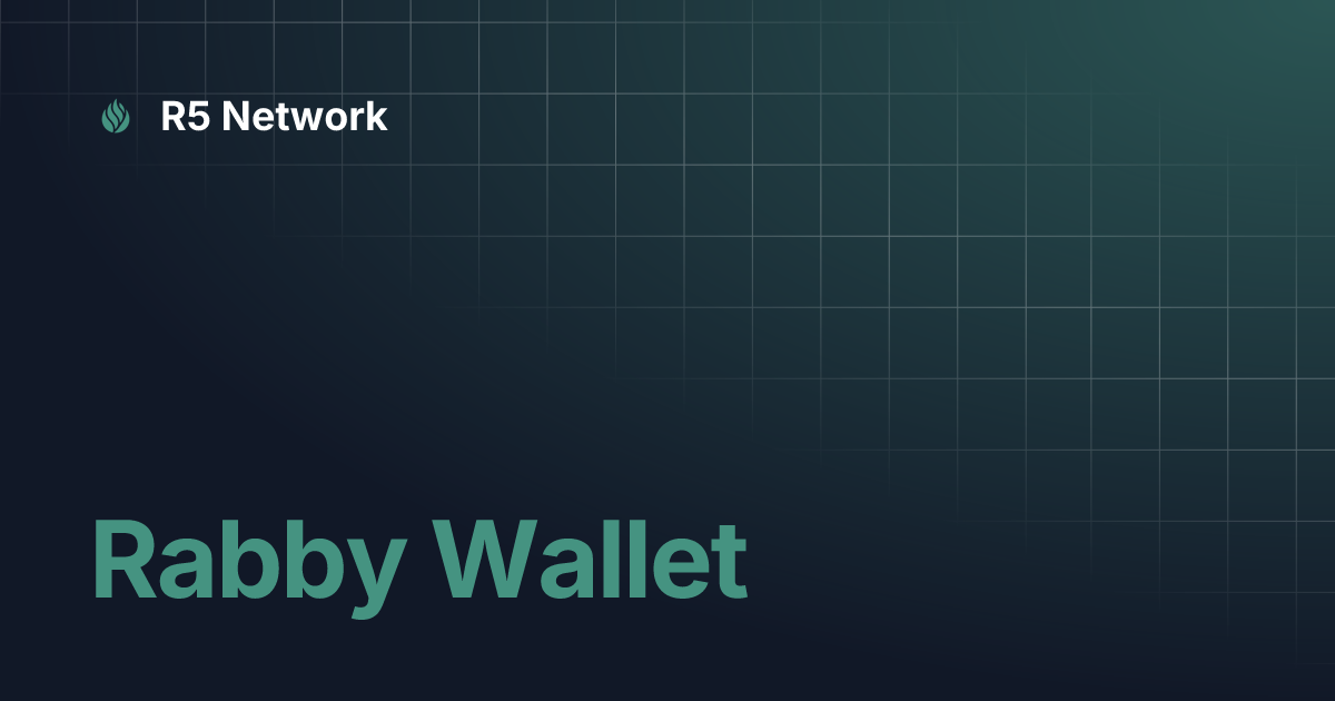 Rabby Wallet | R5 Network